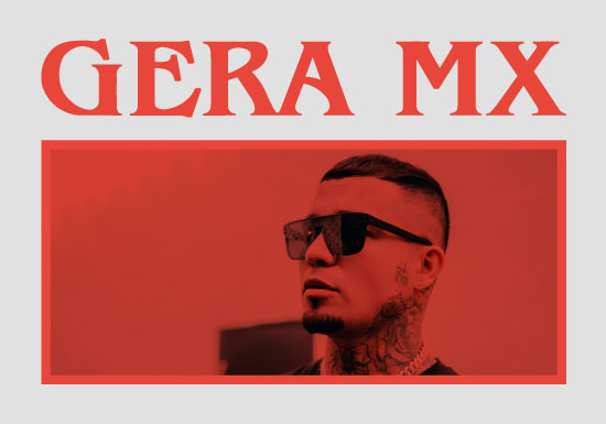 GERA MX. Información de próximas fechas y presentaciones. Compra tus ...