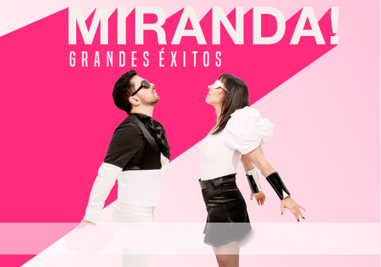 MIRANDA. Información de próximas fechas y presentaciones. Compra tus ...
