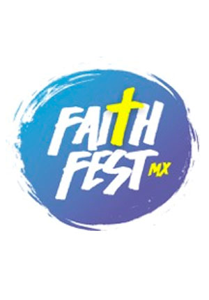 FAITH FEST : Auditorio Metropolitano : PUEBLA : Información del evento ...