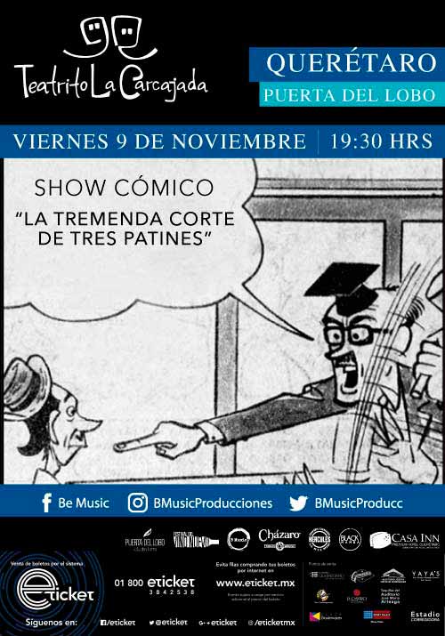 TEATRITO LA CARCAJADA - LA TREMENDA CORTE (HOMENAJE A TRES PATINES ...