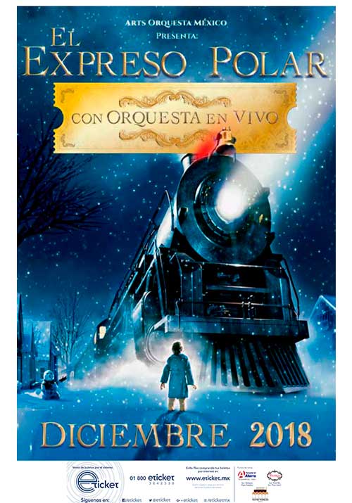 EL EXPRESO POLAR - LA PELÍCULA CON ORQUESTA Y CORO EN VIVO : Teatro ...