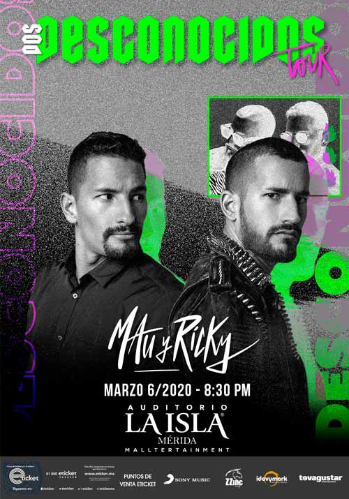 MAU Y RICKY : Auditorio La Isla Mérida : MÉRIDA : Información del ...