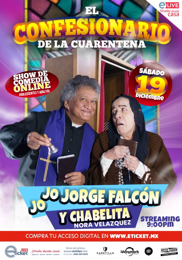 EL CONFESIONARIO DE LA CUARENTENA CON JO JO JORGE FALCÓN Y CHABELITA ...