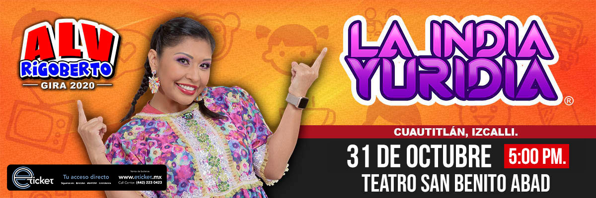 LA INDIA YURIDIA. Información de próximas fechas y presentaciones ...